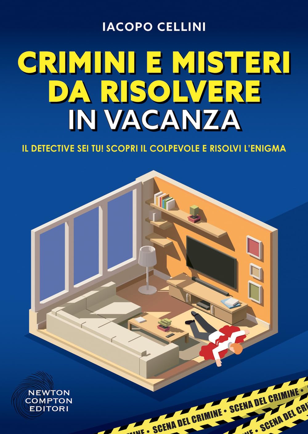 Crimini e misteri da risolvere in vacanza. Il detective sei tu! Scopri ...