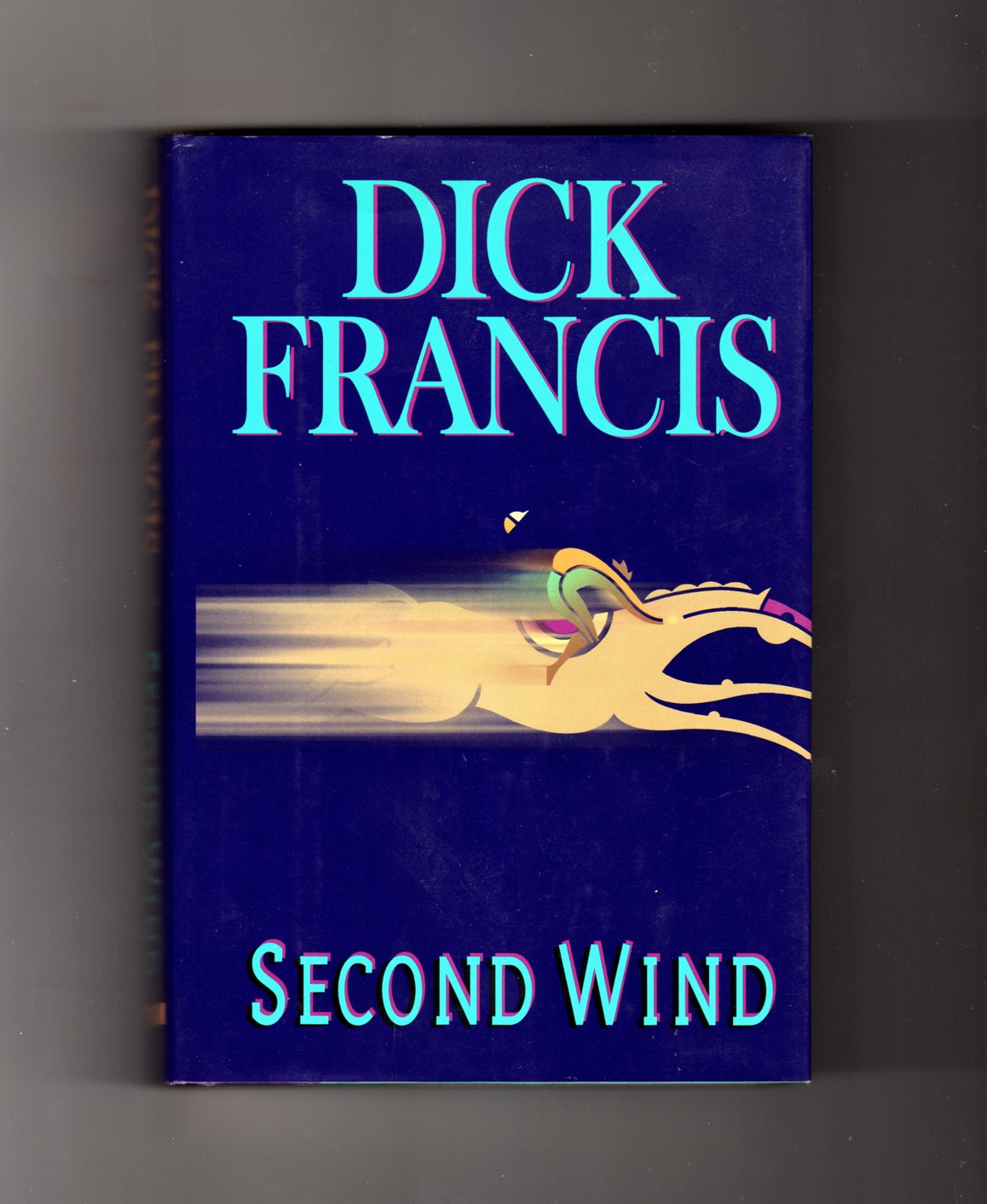SECOND WIND: Francis, Dick: 9780399145629: Amazon.com: Books