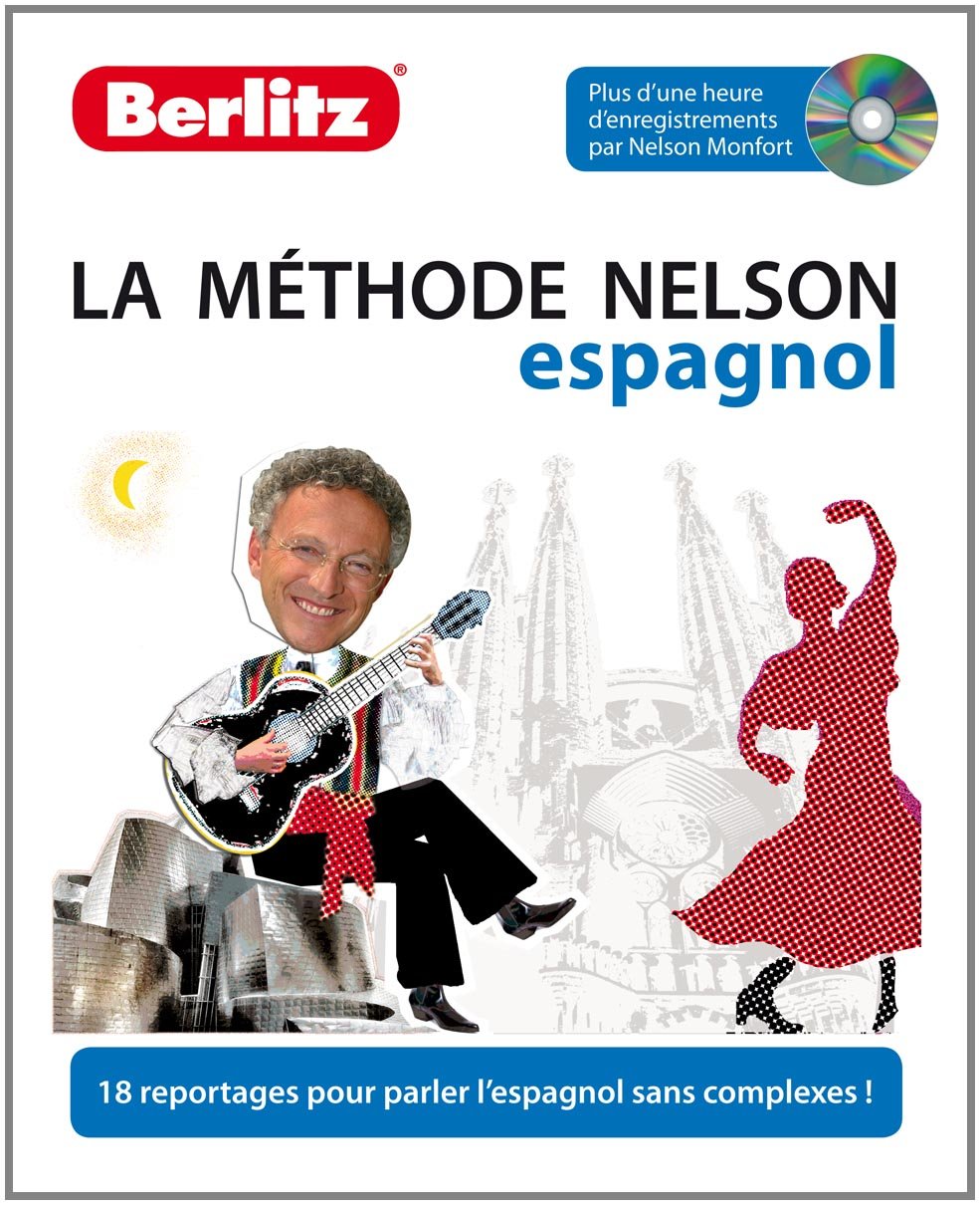 Amazon.fr - La méthode nelson espagnol - Monfort, Nelson, Tarradas Agea ...