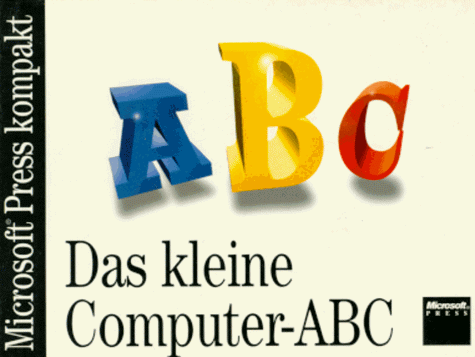 Das kleine Computer- ABC : Amazon.de: Bücher