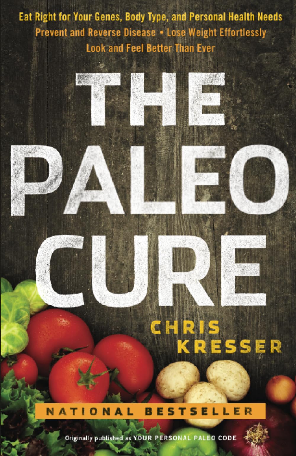 Paleo Cure: Kresser, Chris: 9780316322928: Amazon.com: Books