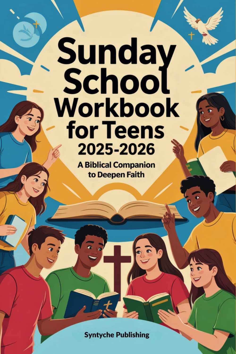 Amazon.com: Sunday School Workbook for Teens 2025-2026: A Biblical Companion to Deepen Faith ...
