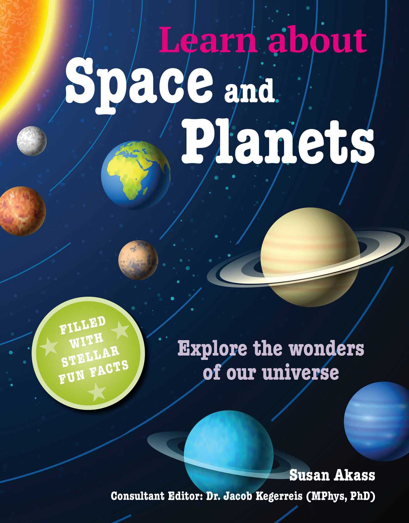 Learn about Space and Planets: Explore the wonders of our universe ...