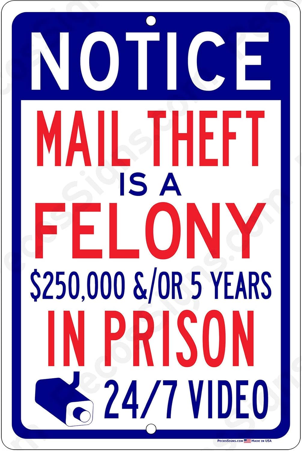 Amazon.com: MAIL THEFT is a Felony $250k Fine/Prison 24/7 Video - 8x12 ...