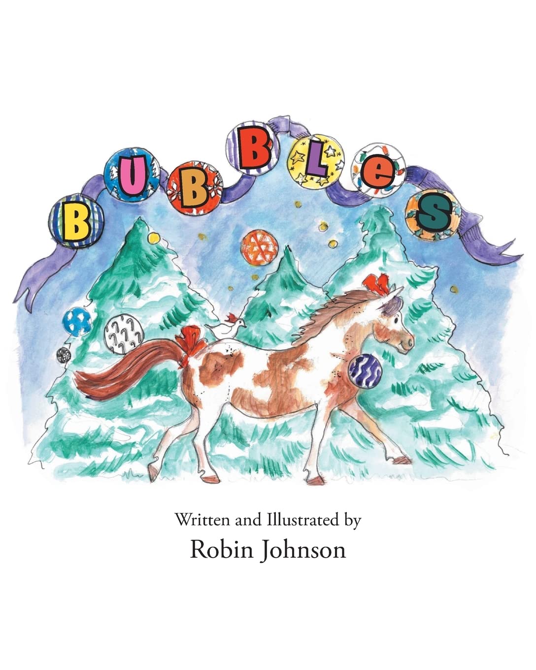 Bubbles: Johnson, Robin: 9781637106785: Amazon.com: Books