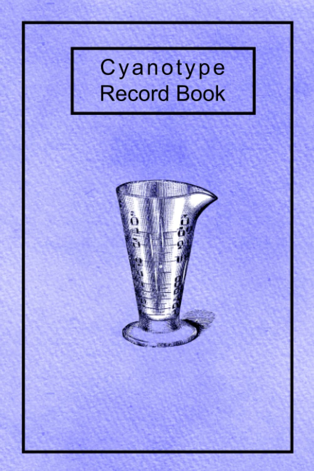 Cyanotype Record Book: A record book for cyanotype printing. Designed ...