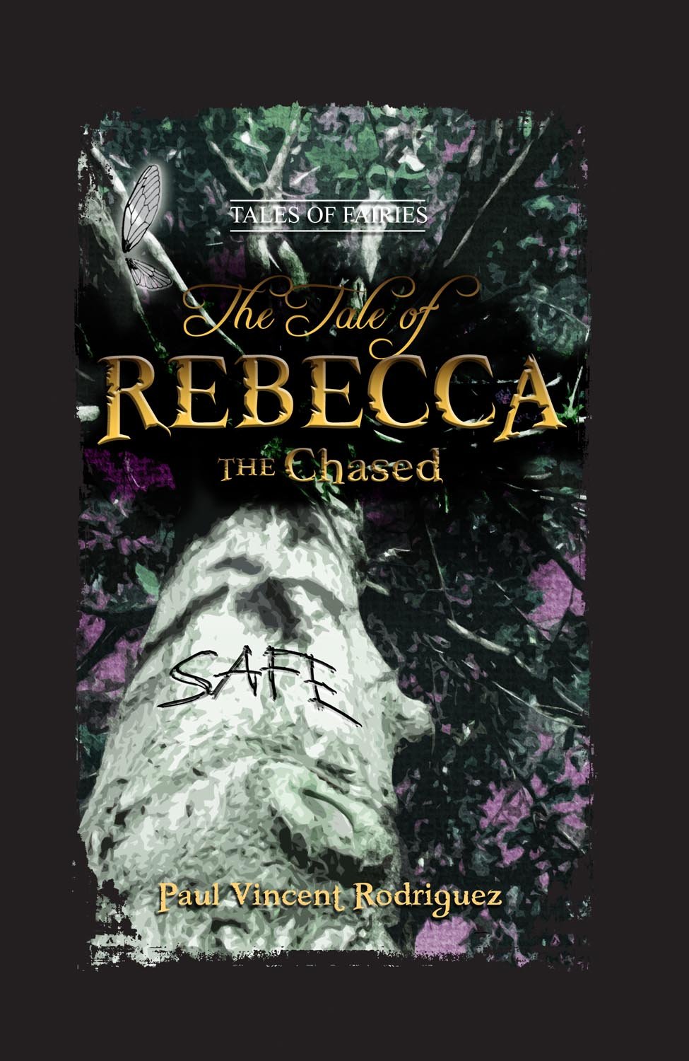 Amazon.com: The Tale of Rebecca the Chased (Tales of Fairies Book 2 ...