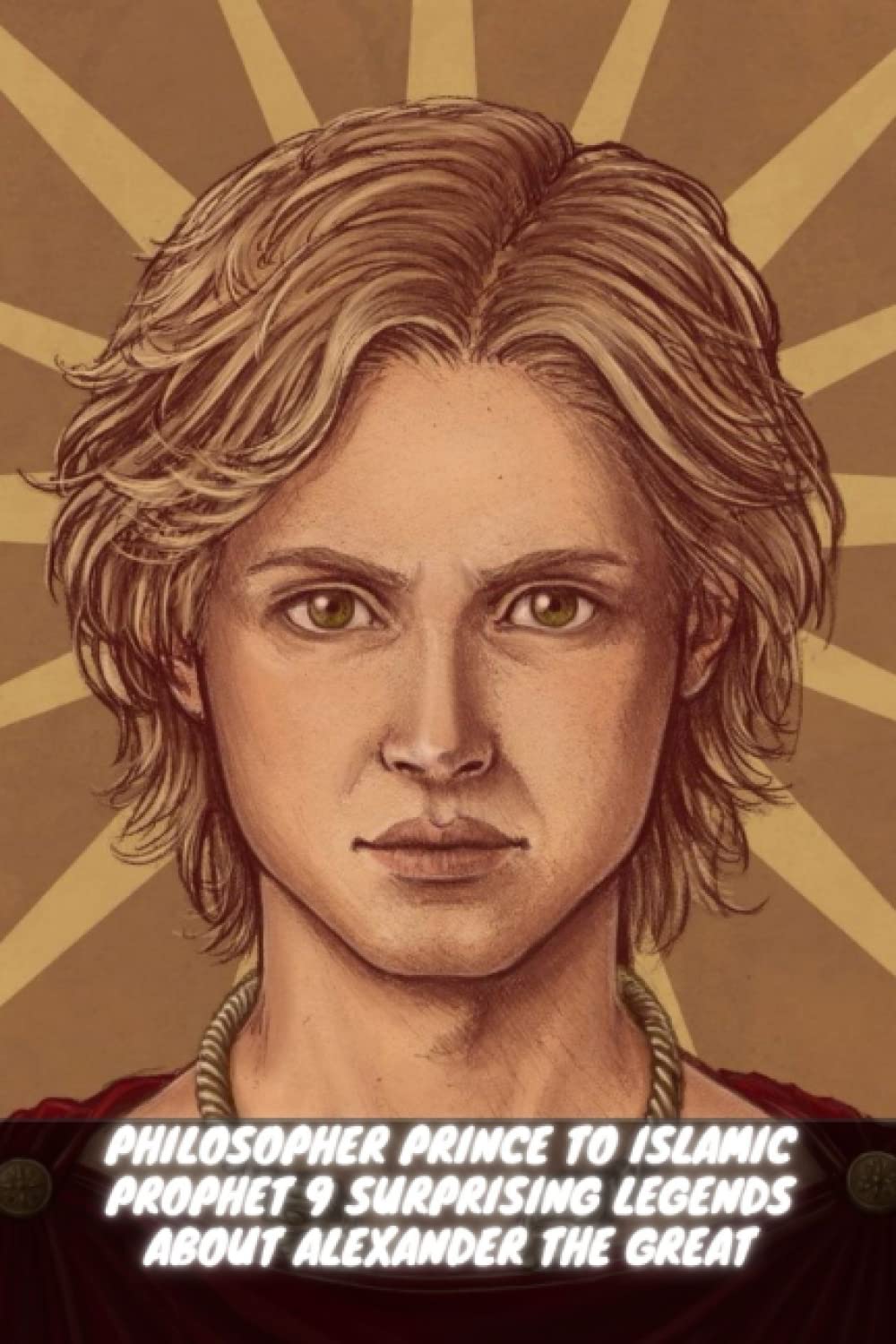 Buy PHILOSOPHER PRINCE TO ISLAMIC PROPHET 9 SURPRISING LEGENDS ABOUT ...