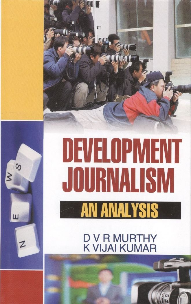 Buy Development Journalism An Analysis Book Online at Low Prices in ...