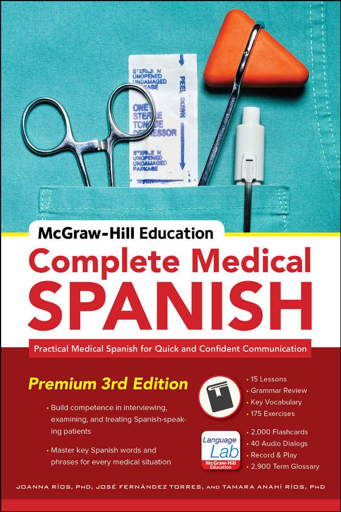 Amazon.com: McGraw-Hill Education Complete Medical Spanish, Third ...