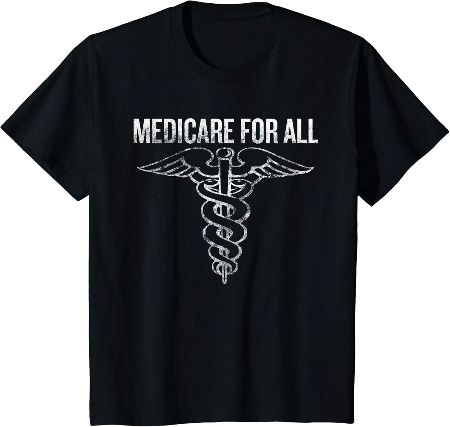 Amazon.com: Medicare For All T-shirt Single Payer Health Care Shirt ...