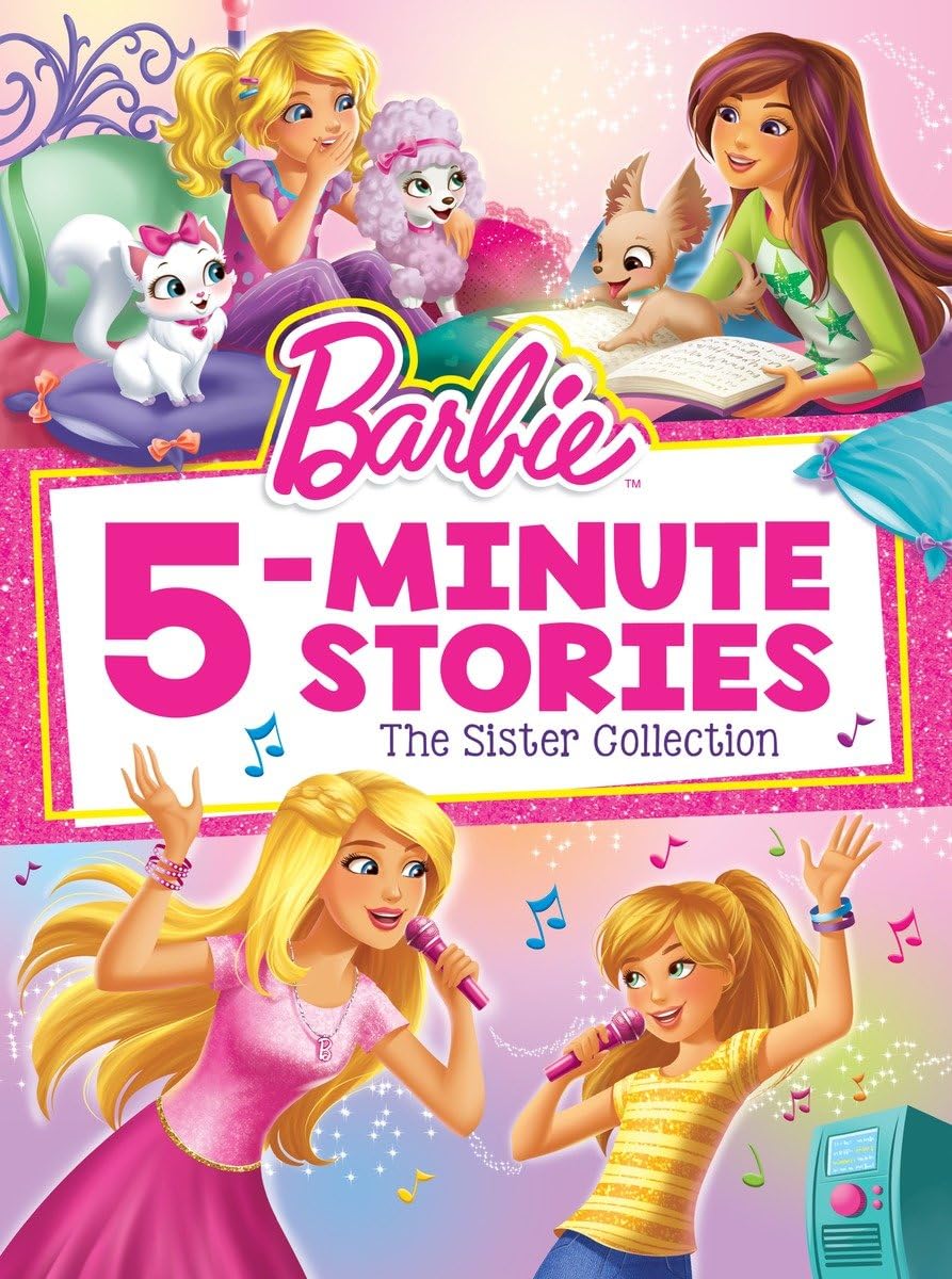 Barbie 5-Minute Stories: The Sister Collection (Barbie): Random House ...