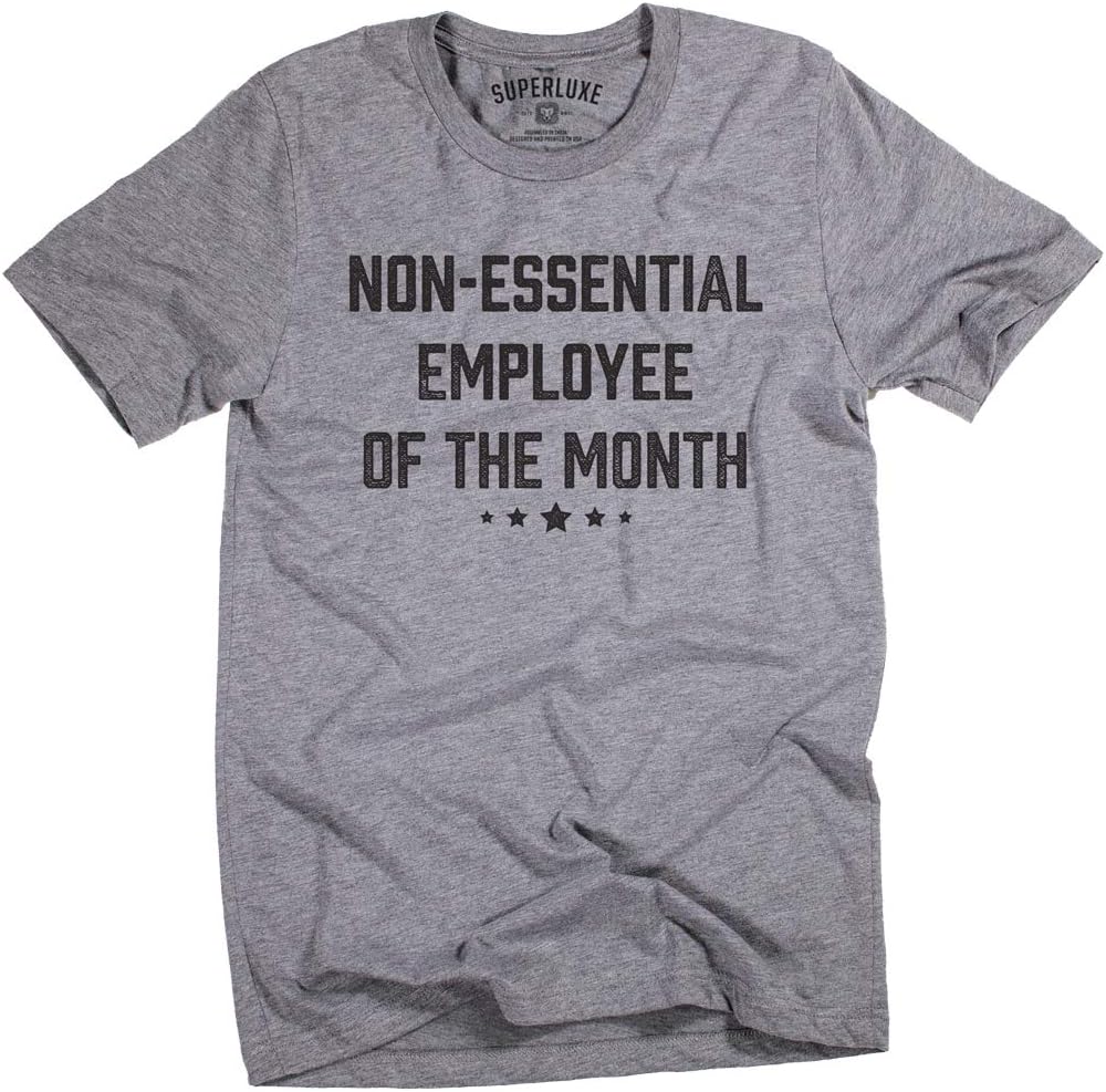 Amazon.com: Superluxe Clothing Non-Essential Employee of The Month Mens ...