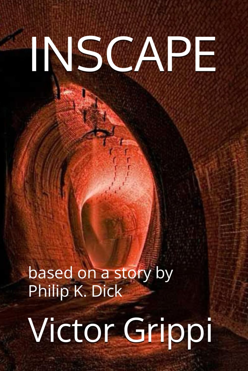 INSCAPE: based on a story by Philip K. Dick (Philip K. Dick Limited ...
