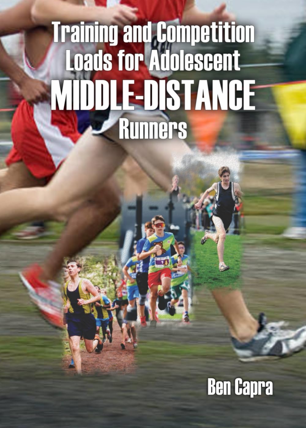 Training and Competition Loads for Adolescent MIDDLE-DISTANCE Runners ...