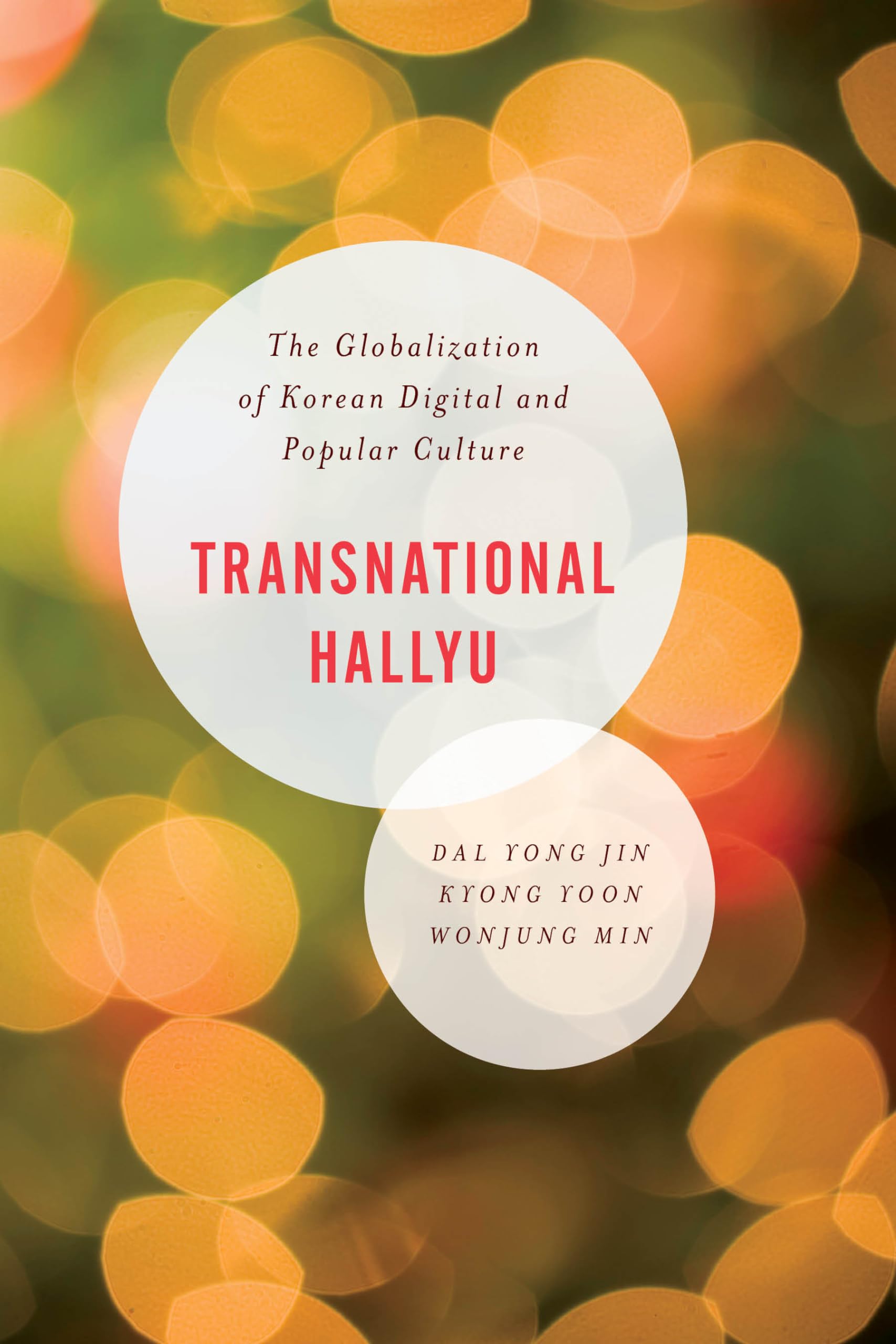 Amazon.com: Transnational Hallyu: The Globalization of Korean Digital ...