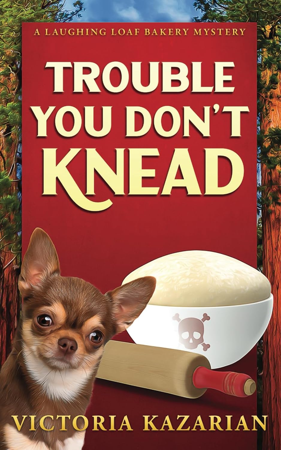 Amazon.com: Trouble You Don't Knead: A Laughing Loaf Bakery Mystery ...