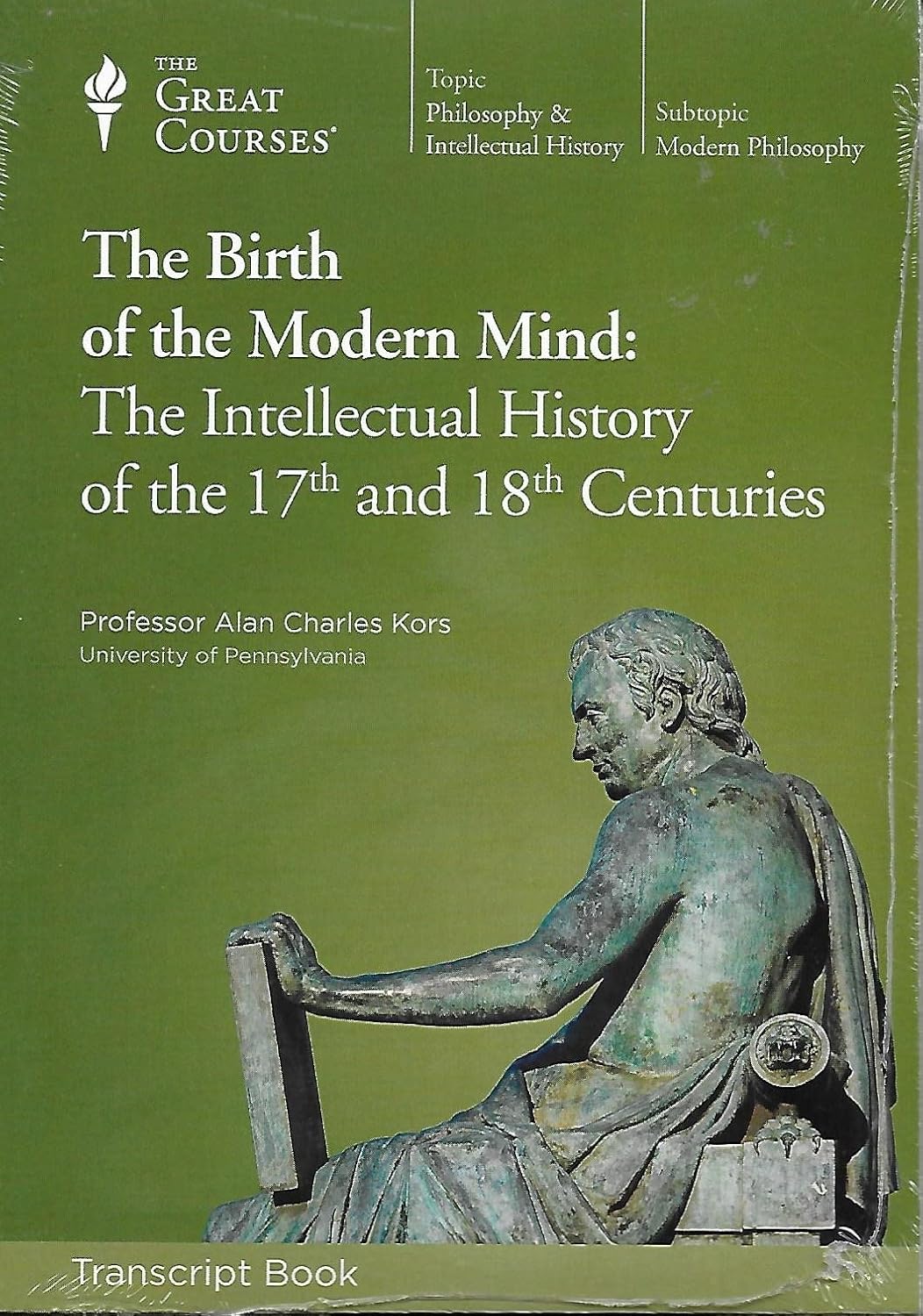 The Birth of the Modern Mind: The Intellectual History of the 17th and ...