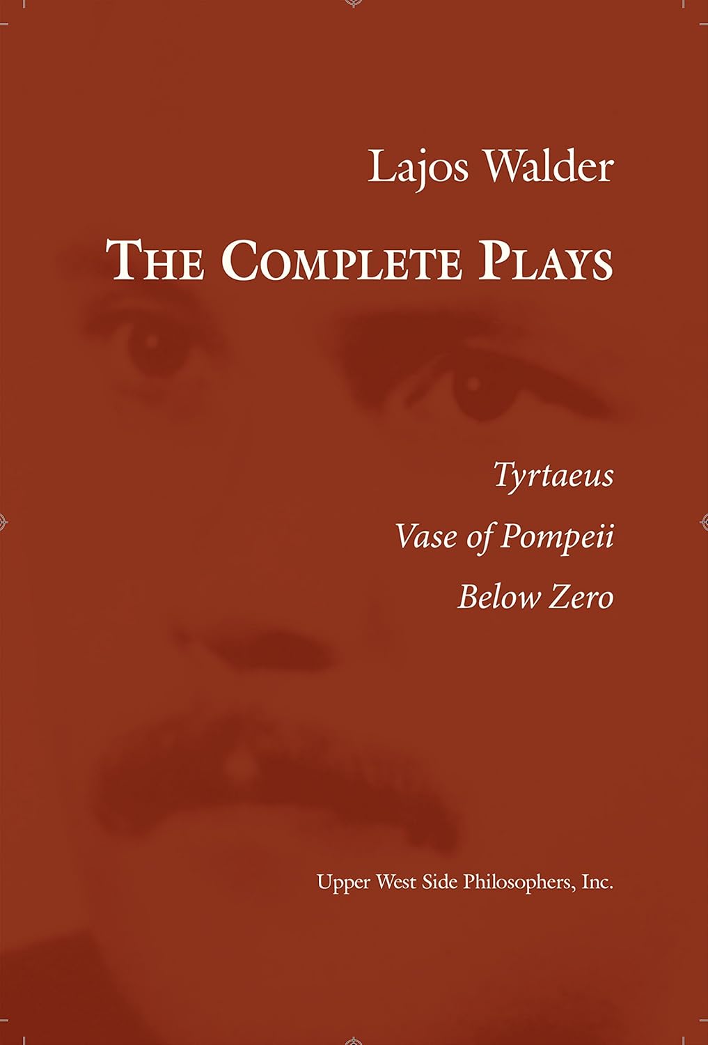 The Complete Plays: Walder, Lajos, Walder, Agnes: 9781935830443: Amazon ...