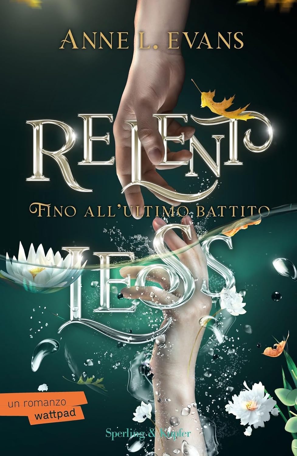 Relentless. Fino all'ultimo battito : Evans, Anne L.: Amazon.it: Libri
