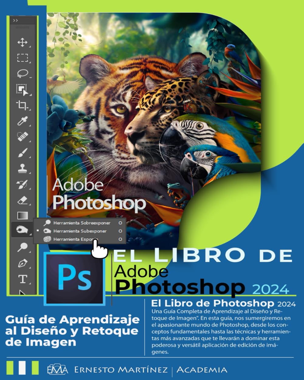 El Libro de Photoshop: Guía de aprendizaje al diseño y retoque de ...
