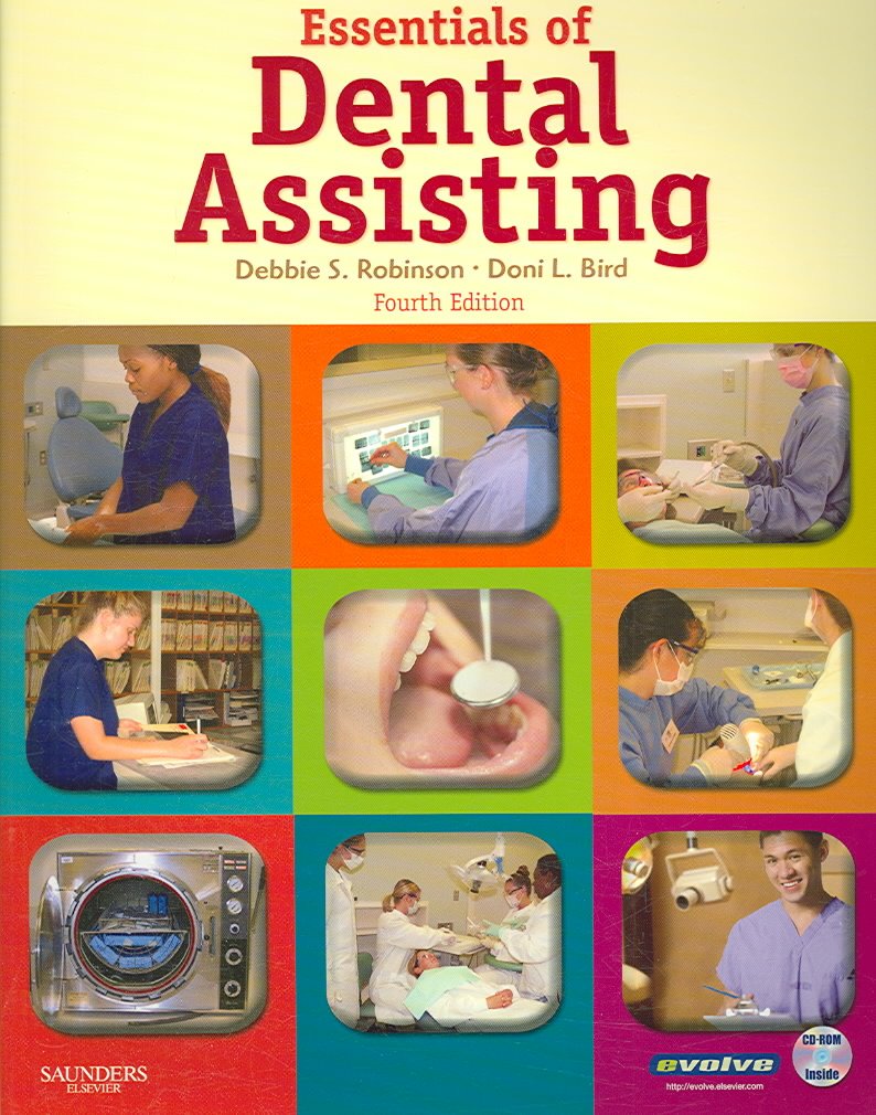 Essentials of Dental Assisting: 9781416036685: Medicine & Health ...