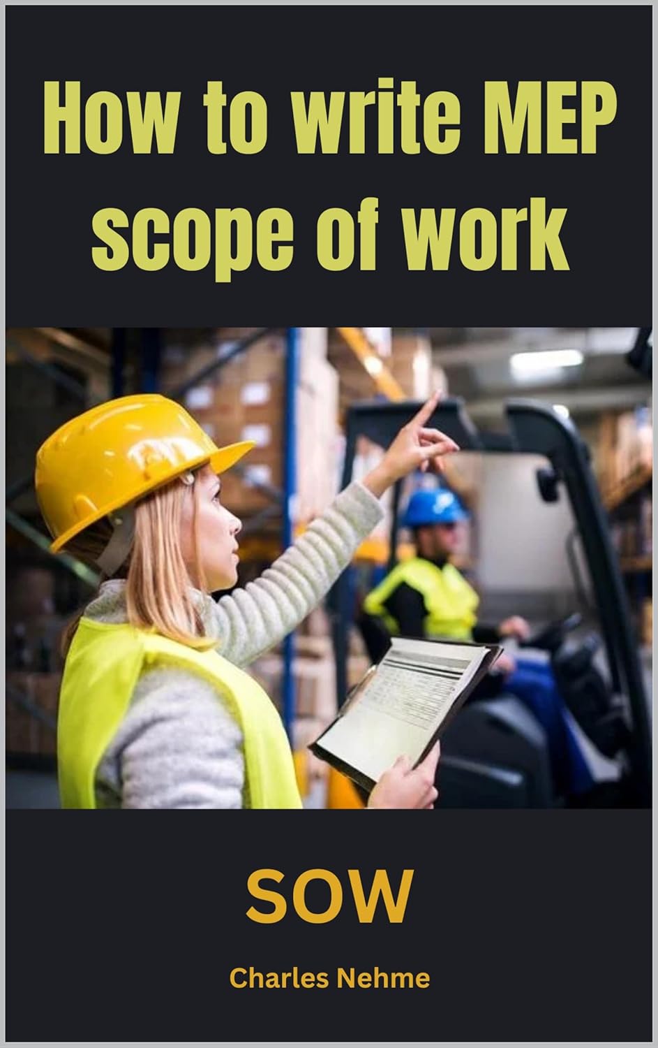 How to Write MEP Scope of Work (SOW), Nehme, Charles, eBook - Amazon.com