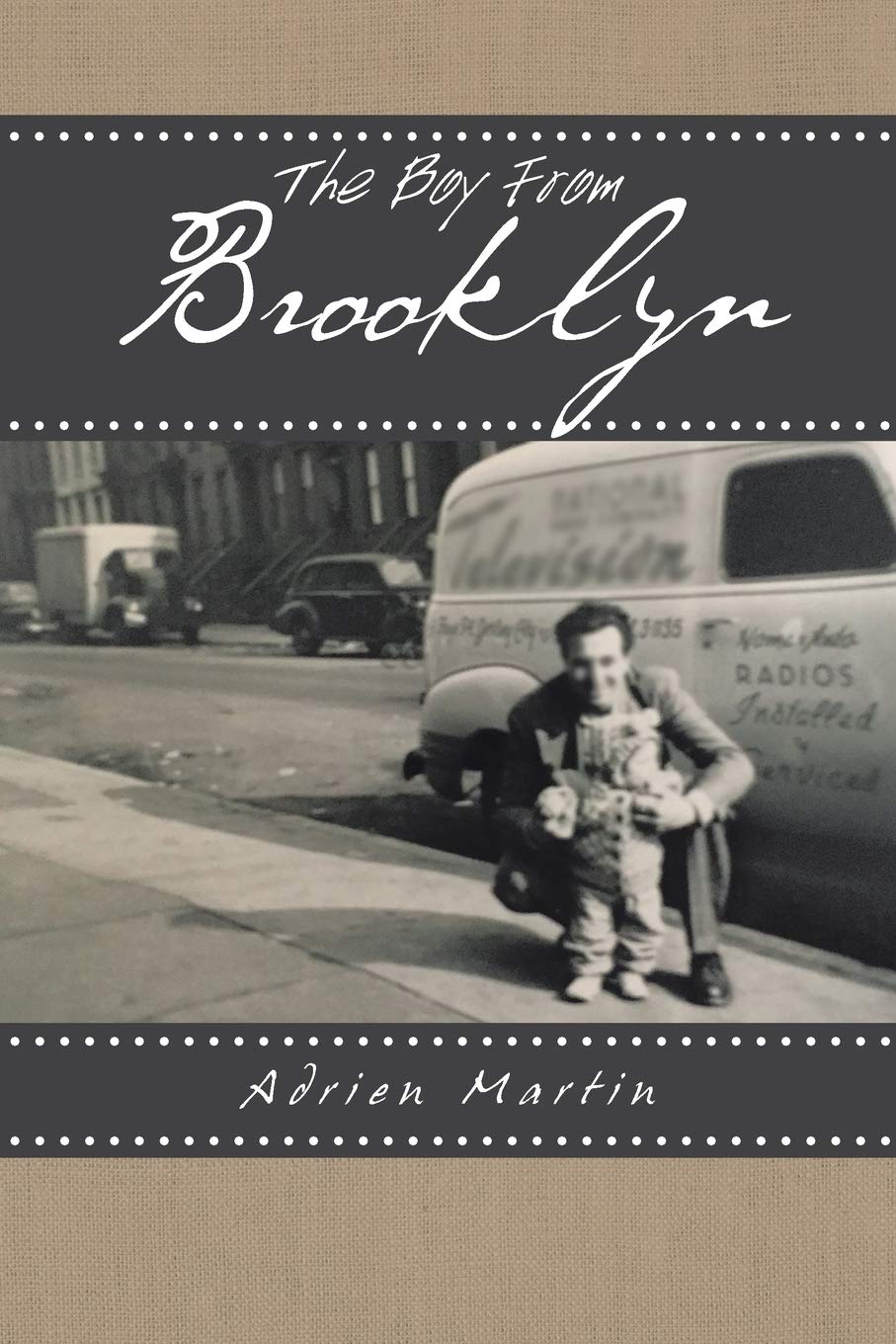 The Boy from Brooklyn: Martin, Adrien: 9781524670986: Amazon.com: Books