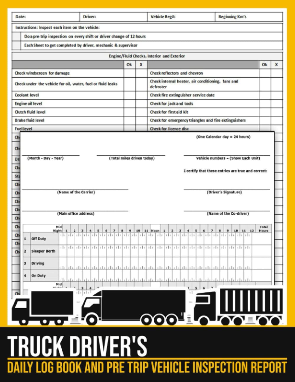 Truck Driver's Daily Log Book and Pre-Trip Vehicle Inspection Report ...