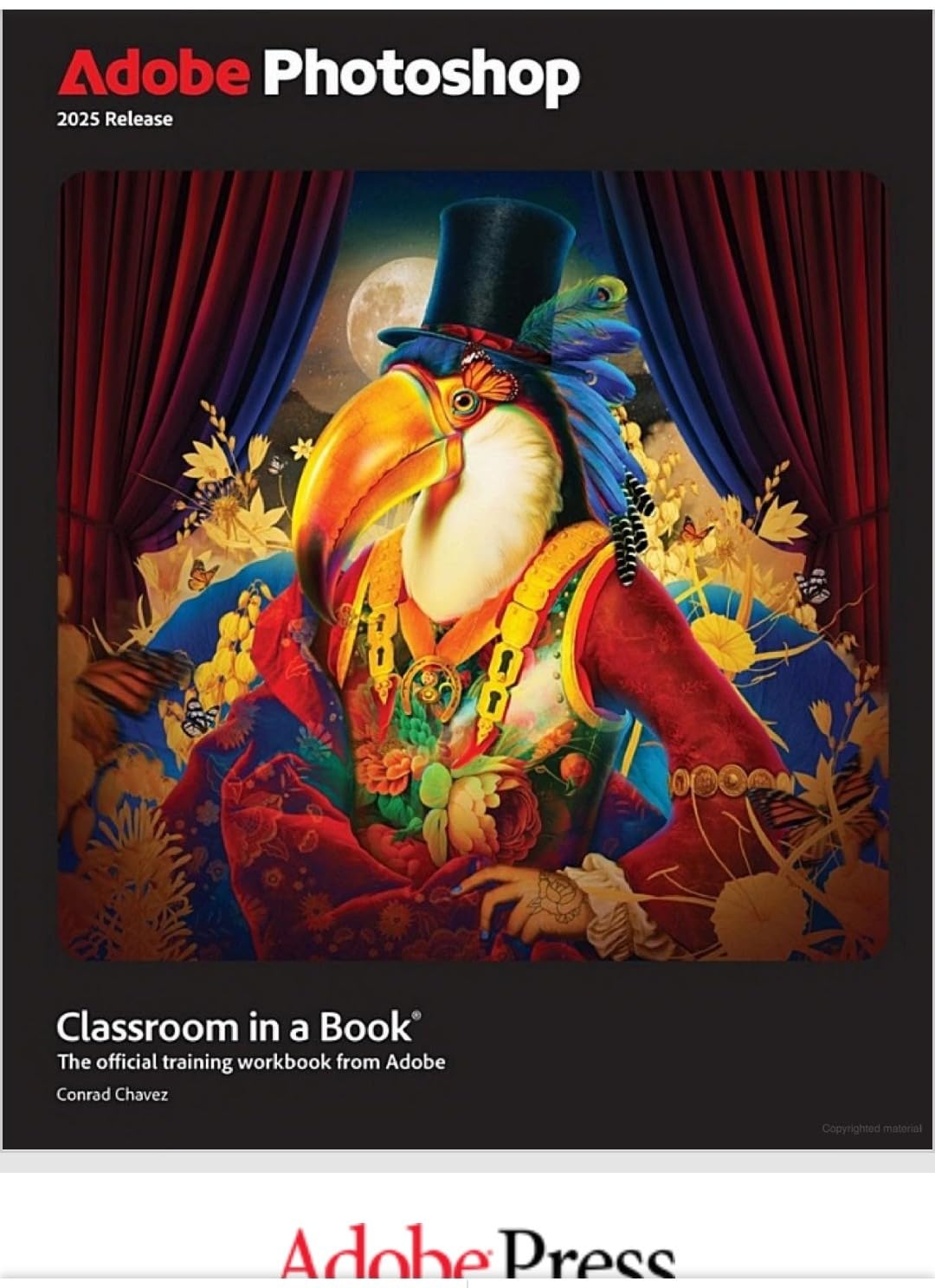 Adobe Photoshop Classroom in a Book 2025 Release - Chavez, Conrad ...