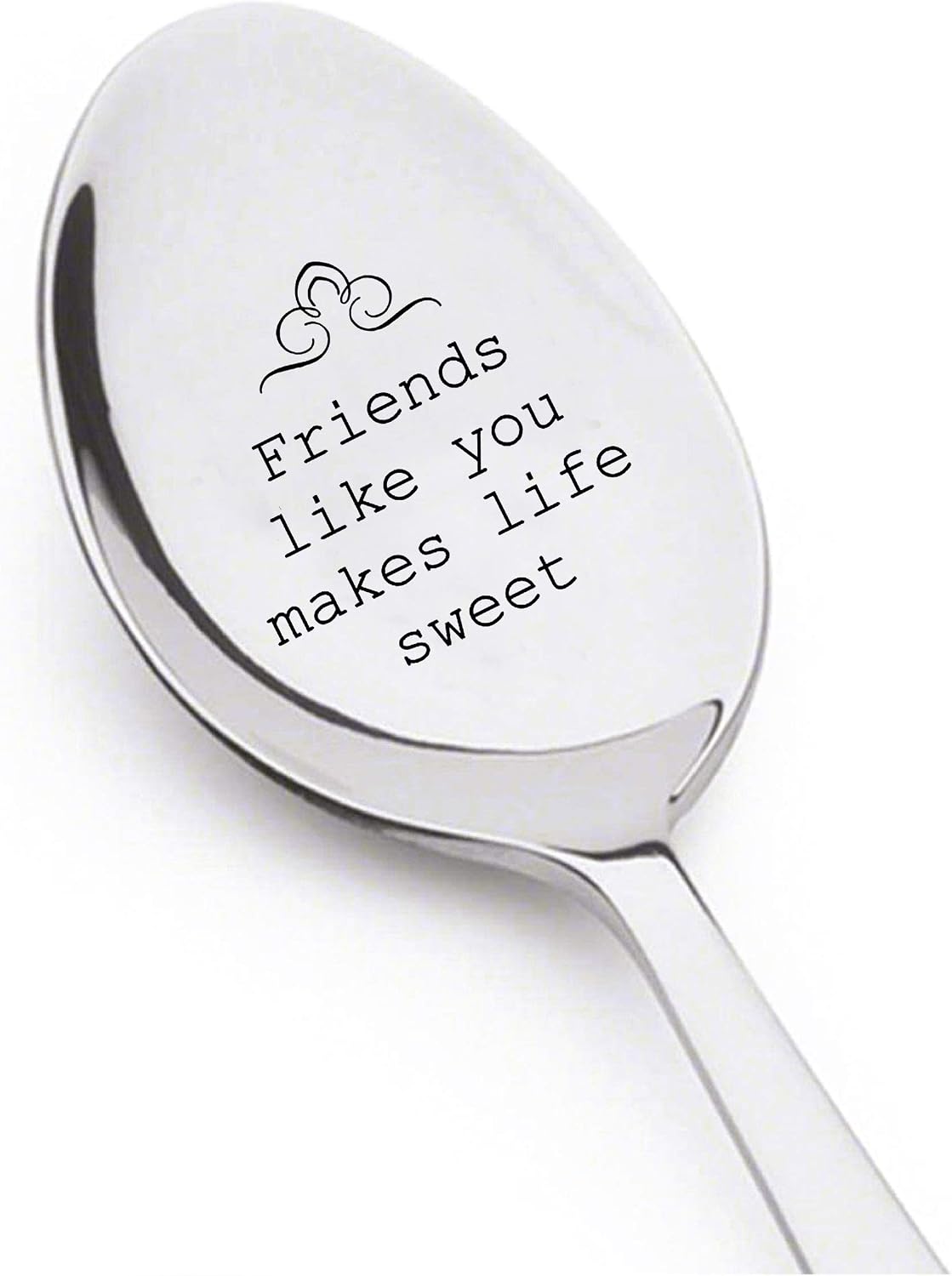 Amazon.com: Friends like you makes life sweet Stainless Steel Engraved ...