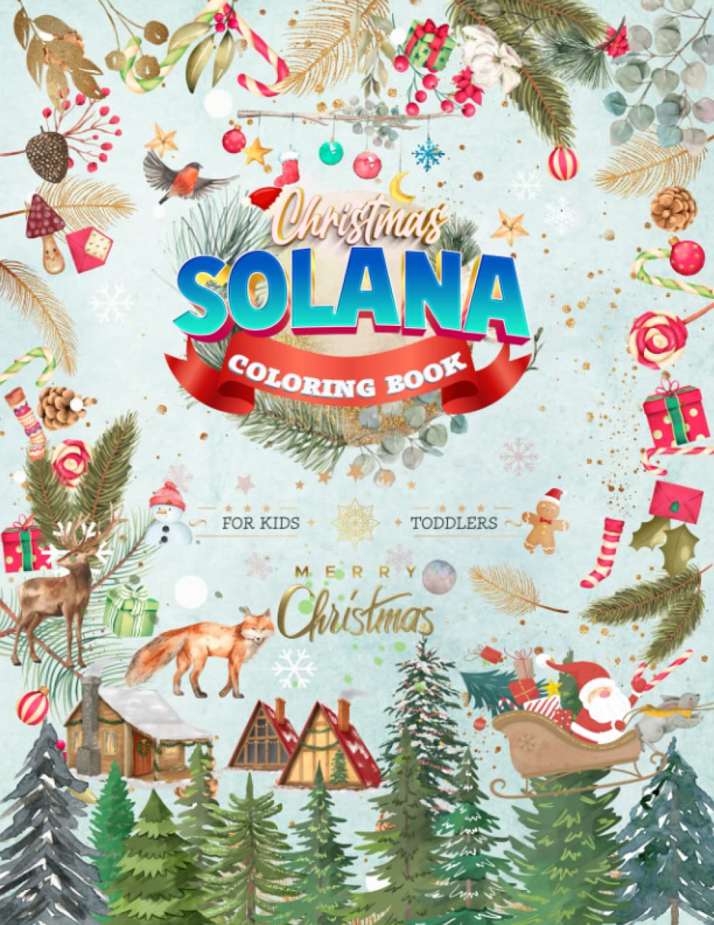Solana Christmas Coloring Book: Personalized Initial First Name Christmas Coloring Activity Book ...
