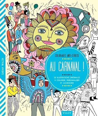 Amazon.com: Au carnaval (0000): 9782711423323: WALSH S: Books