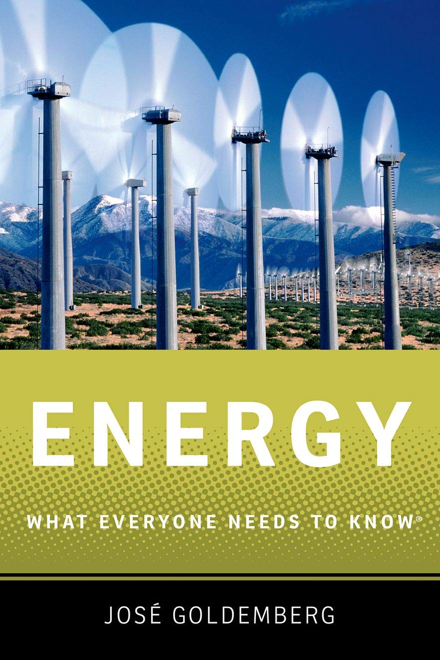 Amazon | Energy: What Everyone Needs To Know | Goldemberg, Jose ...