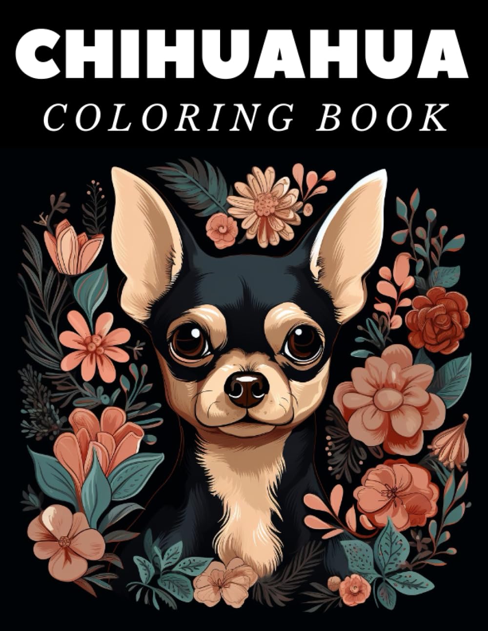 Amazon.com: Chihuahua Coloring Book: Awesome Chihuahua Coloring Book ...