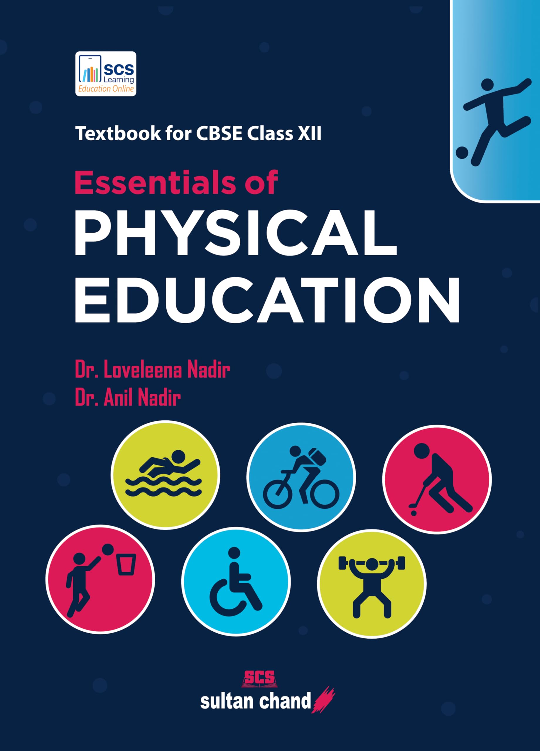Essentials of Physical Education: Textbook for CBSE Class 12 (2025 ...