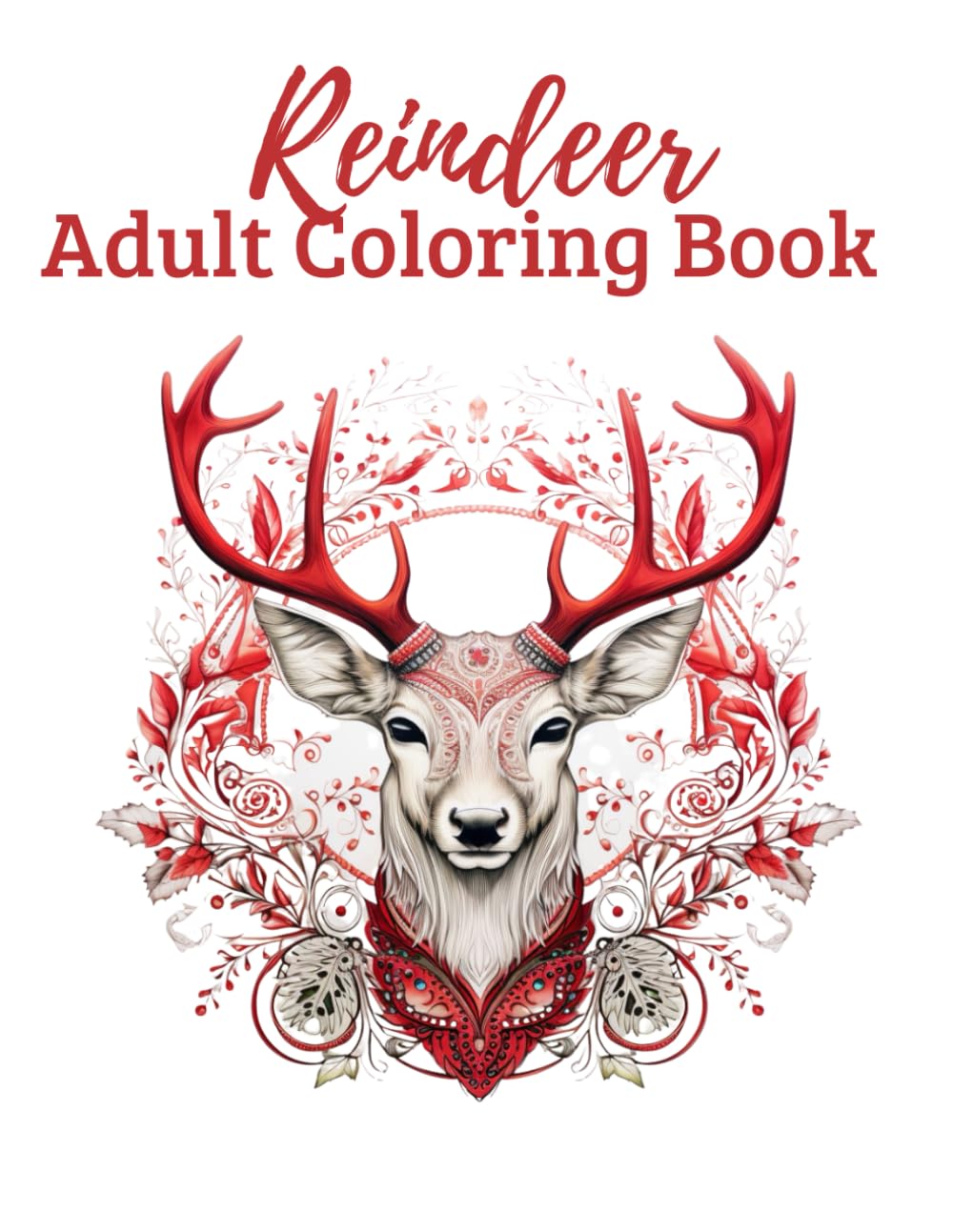 Amazon.com: Reindeer: Adult Coloring Book (Christmas Adult Coloring ...