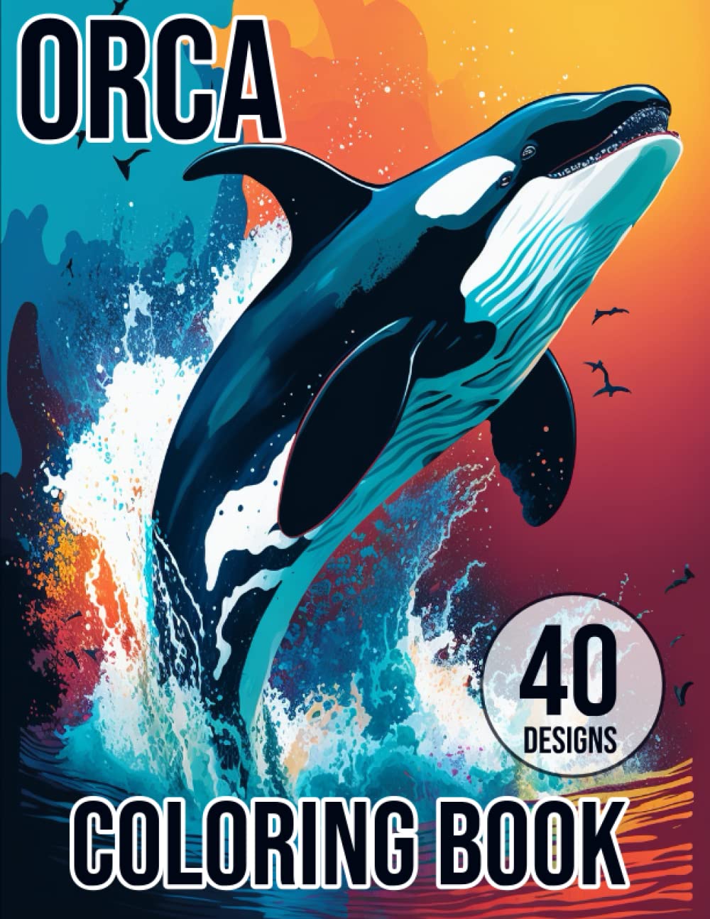 Amazon.com: Orca Coloring Book: Colouring pages, Mindfulness, Stress ...