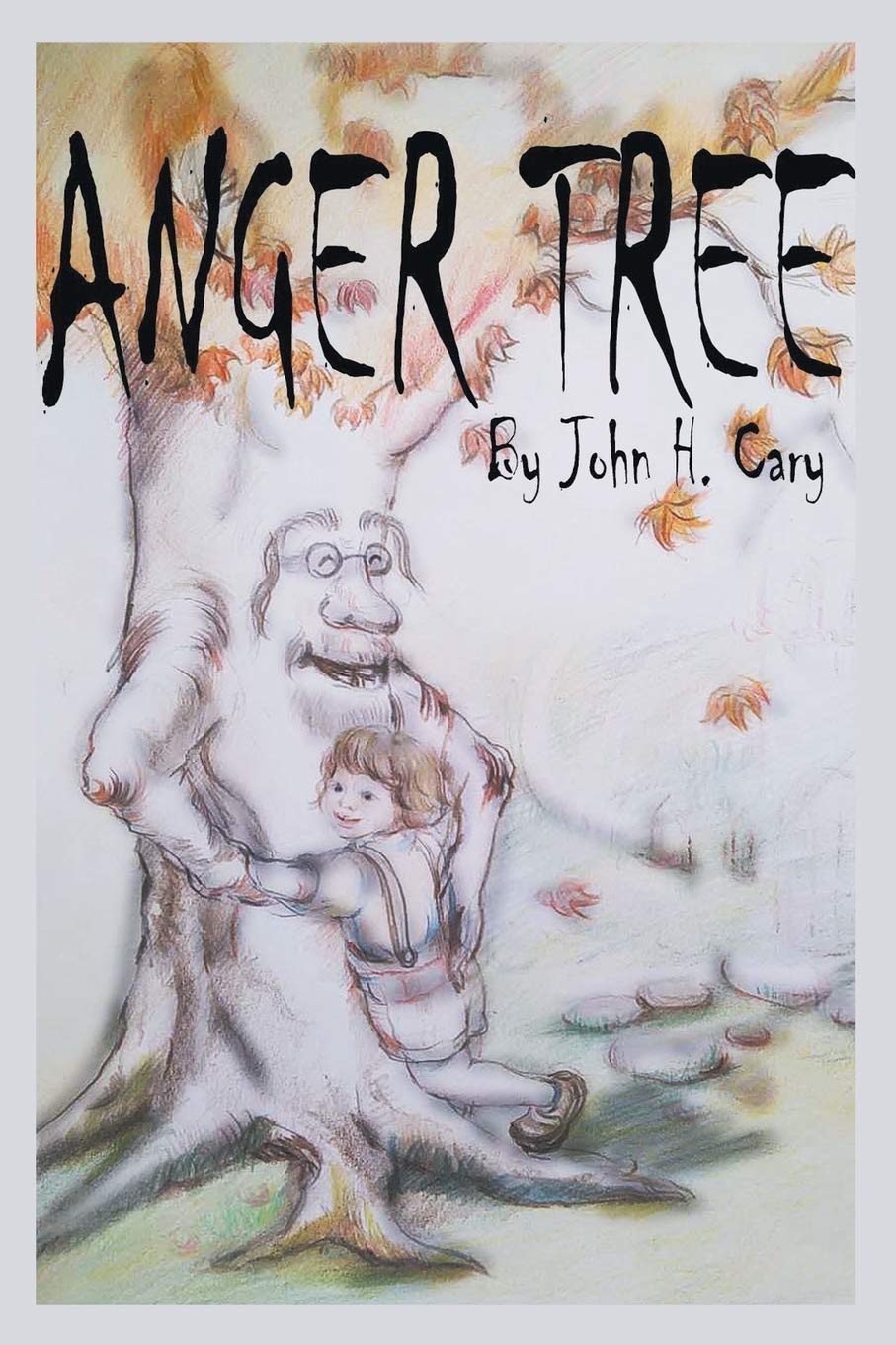 Anger Tree: Cary, John: 9781946539281: Amazon.com: Books