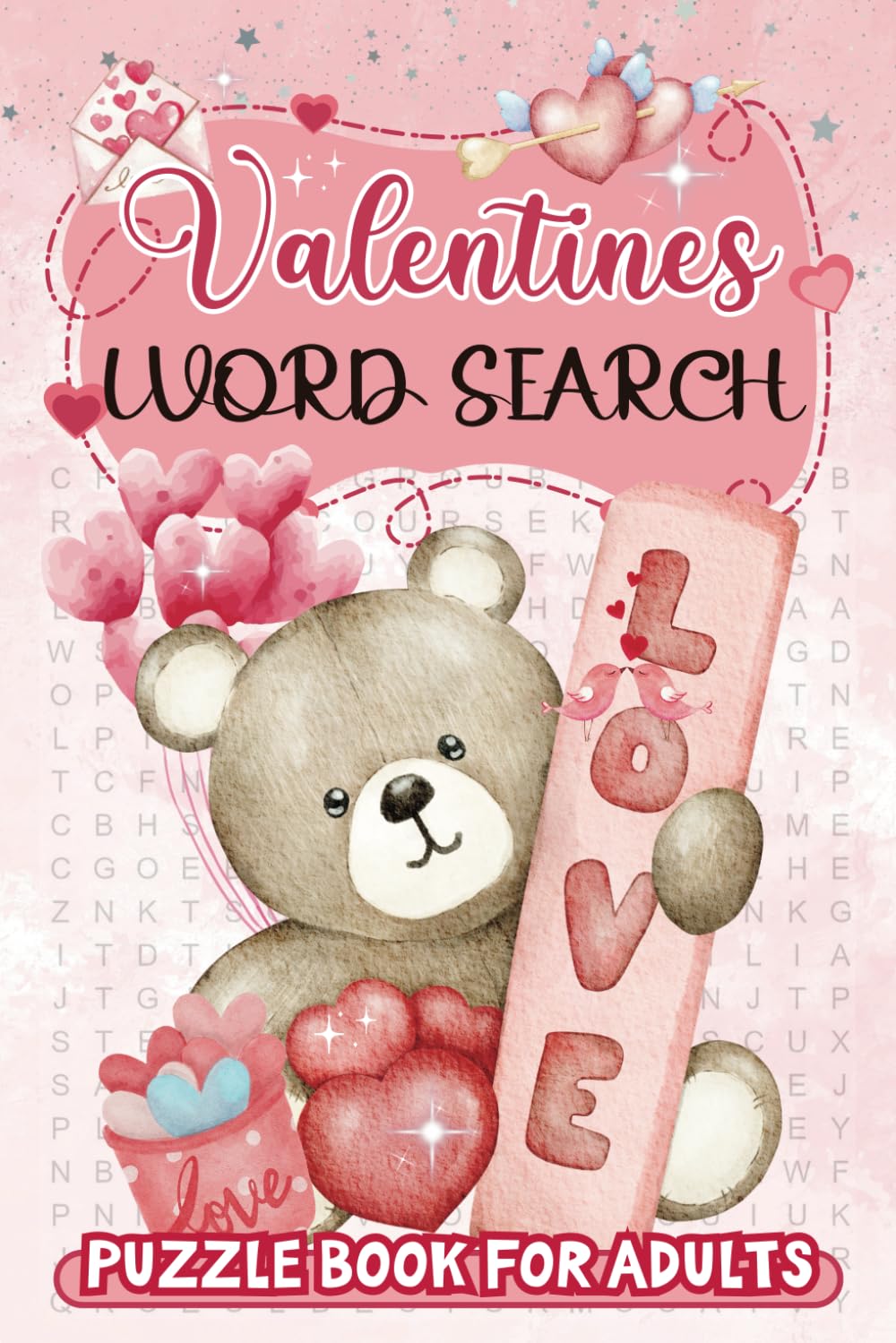 Valentine's Day Word Search Puzzle Book For Adults: 1250 Heartwarming ...