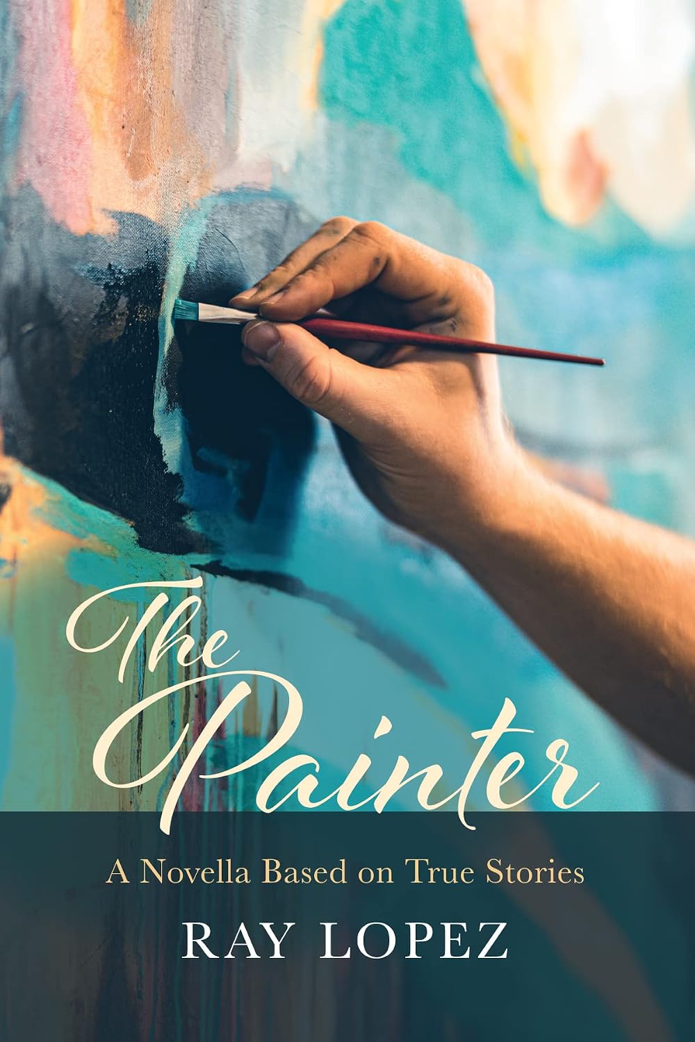 The Painter: A Novella Based on True Stories - Kindle edition by Lopez ...