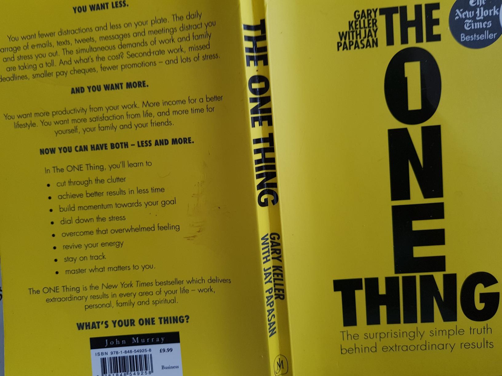 The ONE Thing: The Surprisingly Simple Truth Behind Extraordinary ...