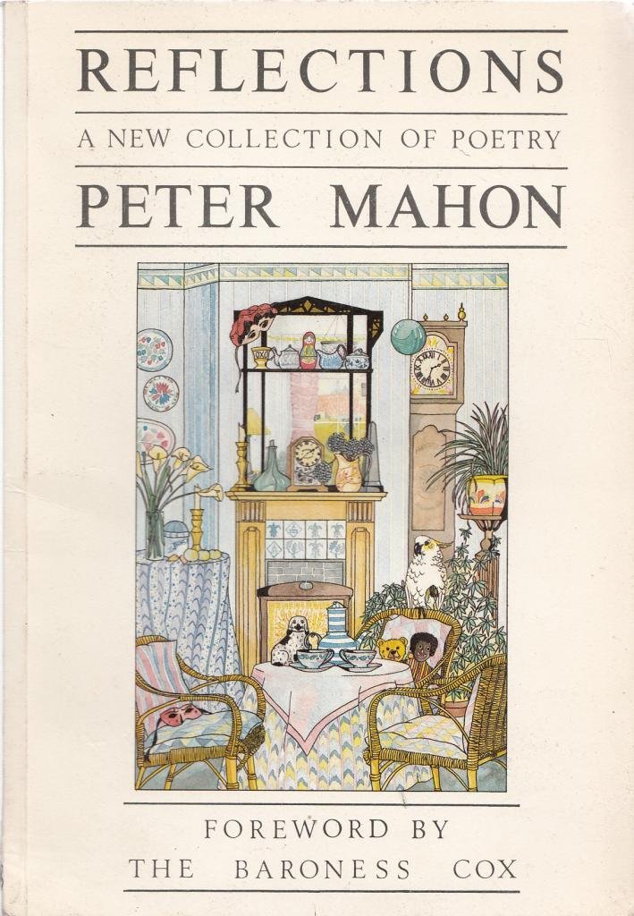 Reflections: Peter Mahon: 9780948638008: Amazon.com: Books