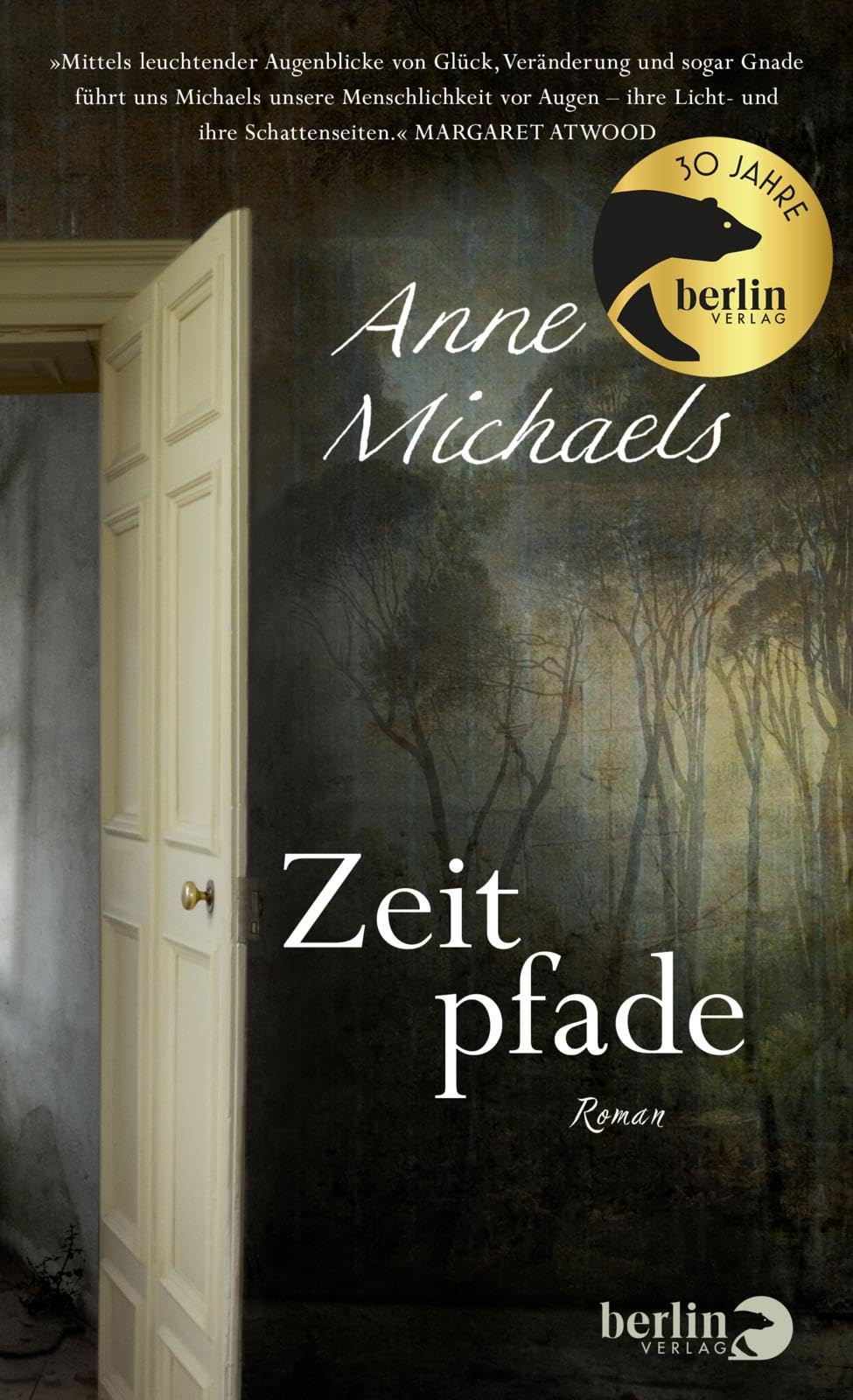Zeitpfade: Roman | Nominiert für den Booker Prize 2024 : Michaels, Anne ...