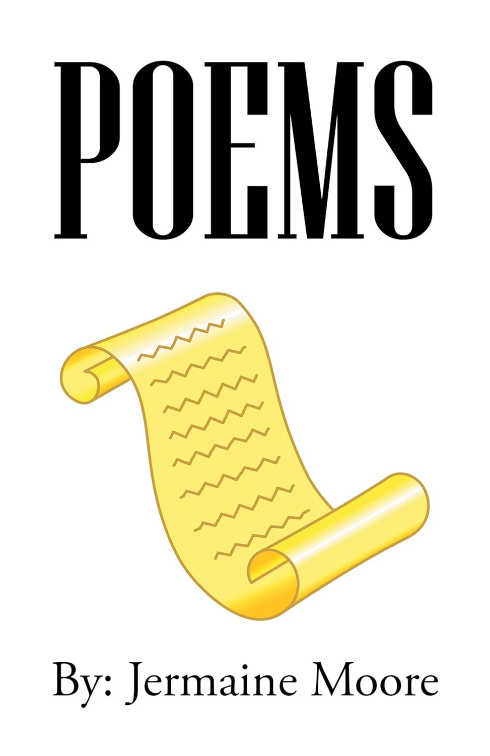 Poems - Kindle edition by Moore, Jermaine. Literature & Fiction Kindle ...