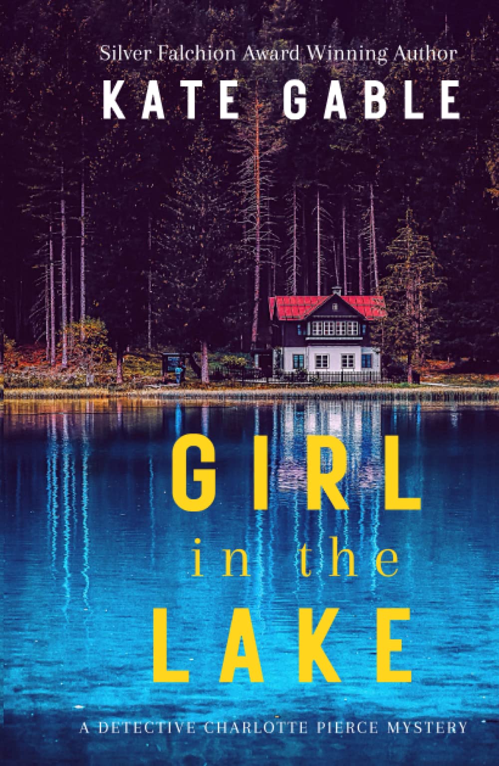 Girl in the Lake : Gable, Kate: Amazon.in: Books
