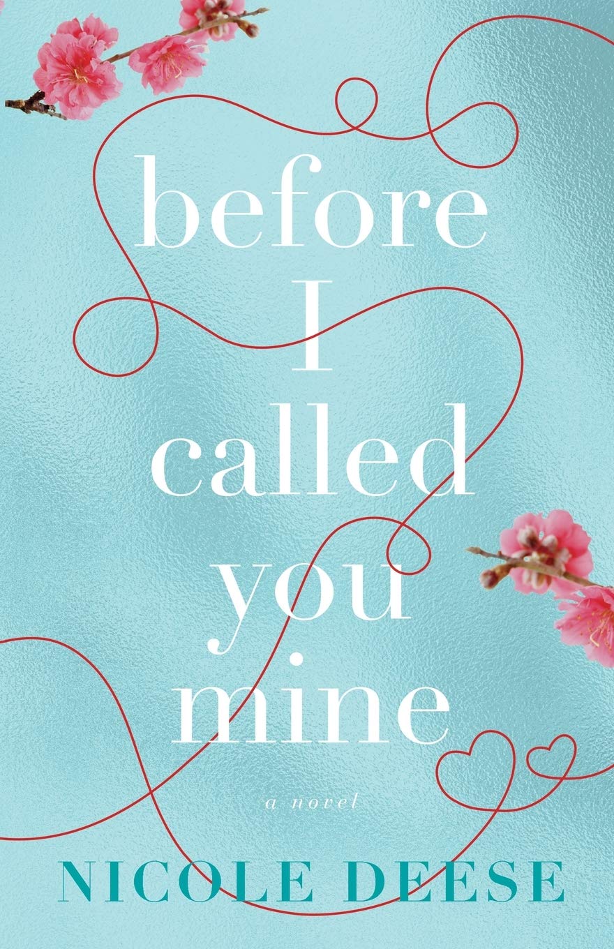 Before I Called You Mine: (Clean Contemporary Romance about Adoption ...