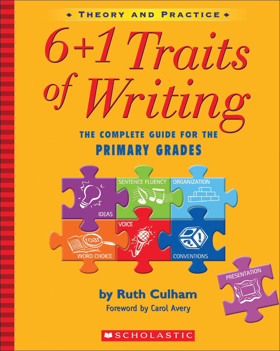 6 + 1 Traits of Writing