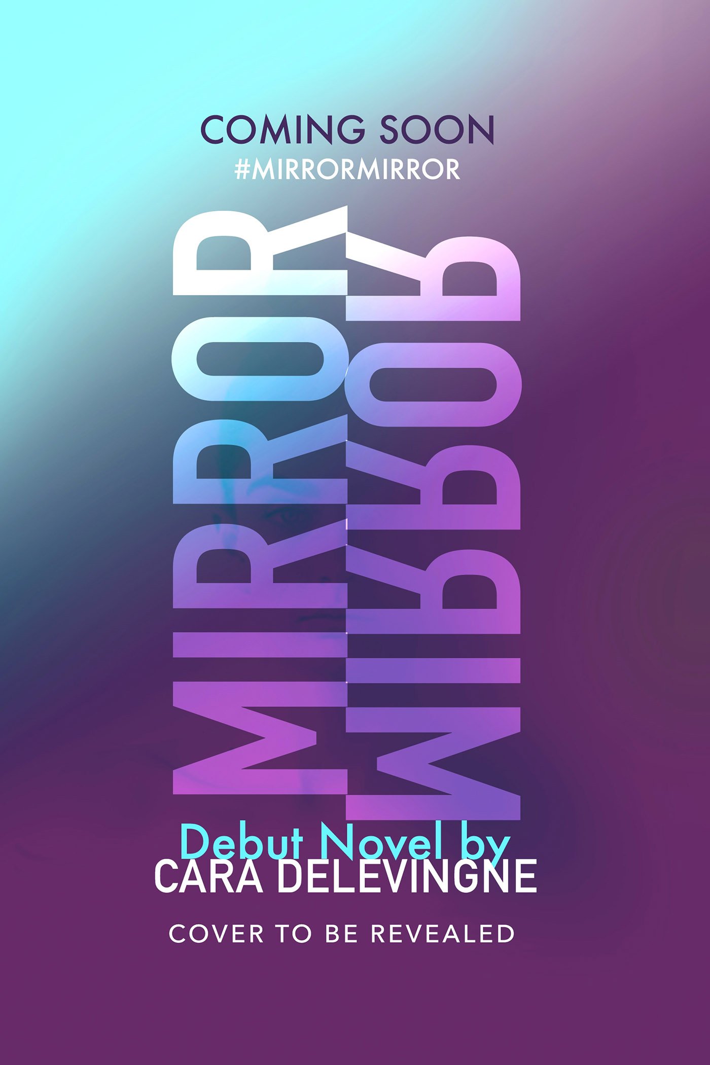 Amazon.com: Mirror, Mirror: A Novel: 9780062791566: Delevingne, Cara: Books