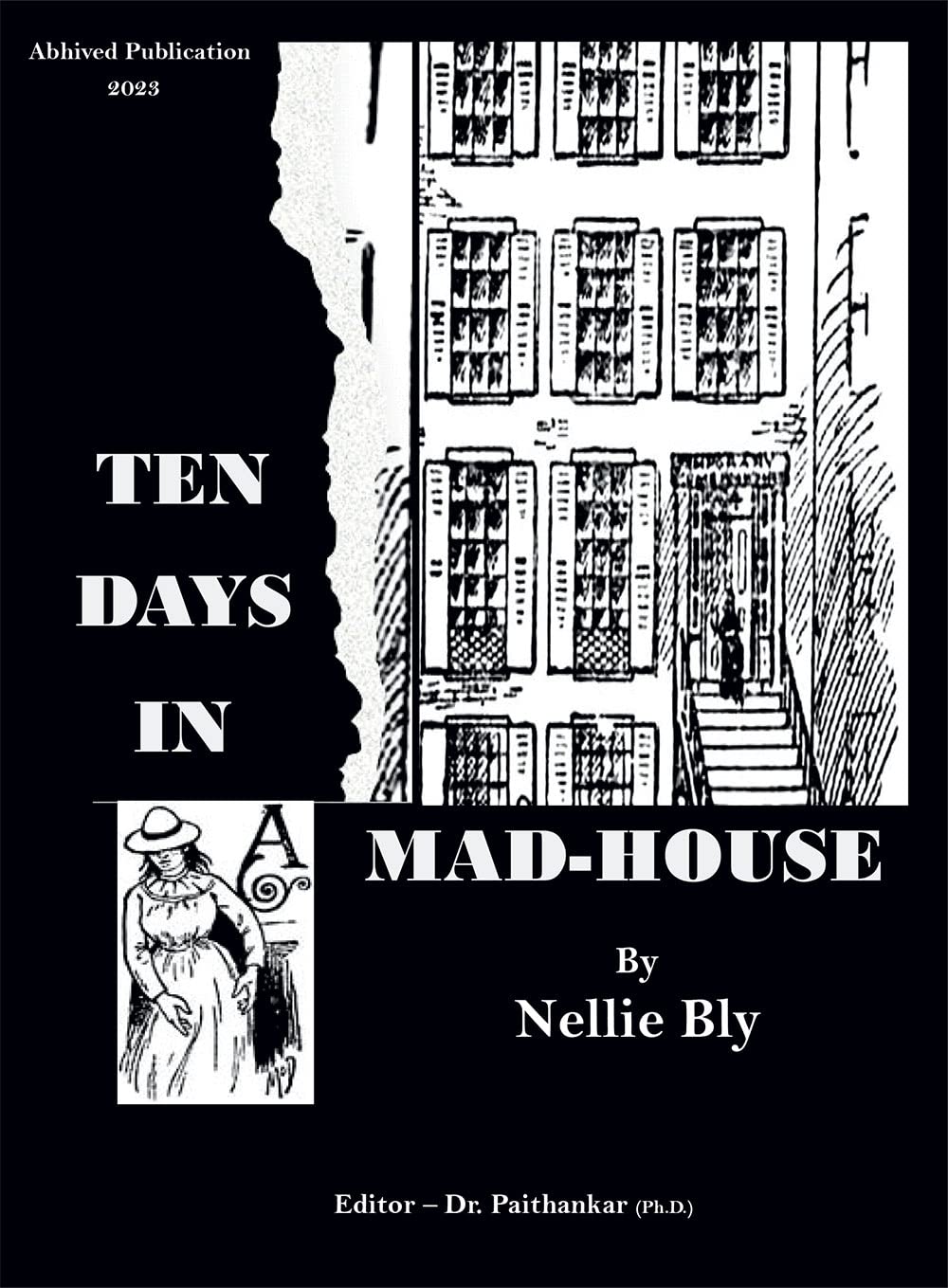 Buy Ten Days in a Mad House Book Online at Low Prices in India | Ten ...